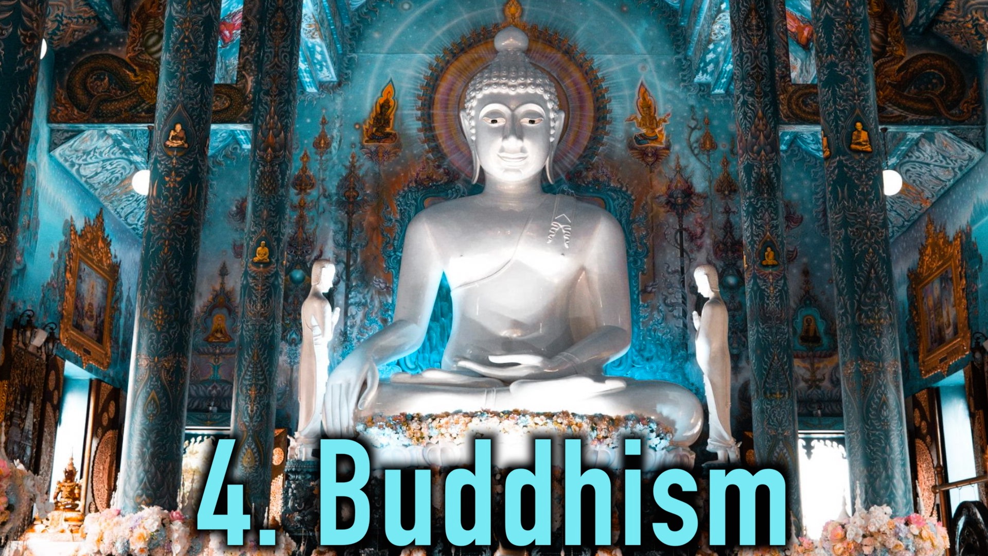 Introduction to World Religions: 4. Buddhism - Church of the Eternal Logos